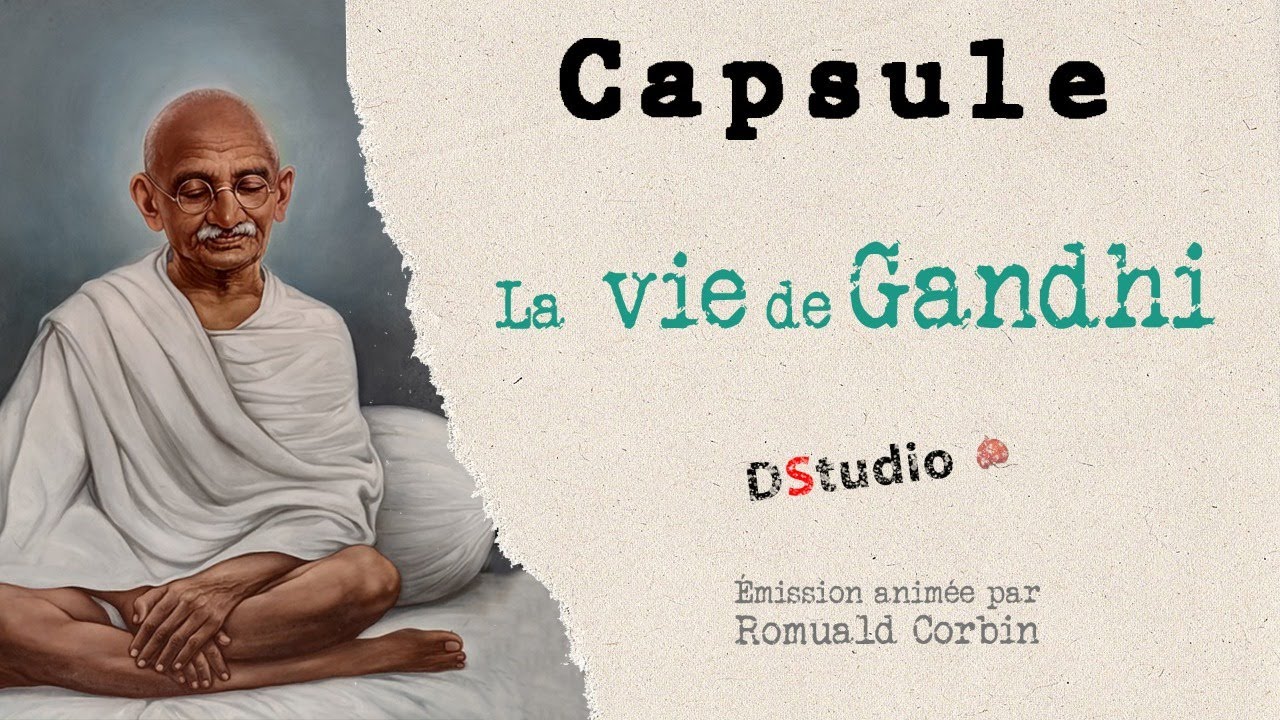 La Vie De Gandhi Youtube