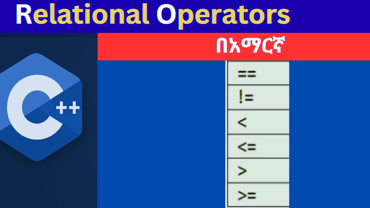 C Relational Operators Explained Youtube