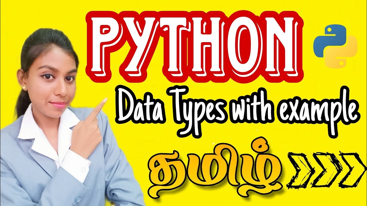 Data Types In Python рџђќ Programming Language Explained In Tamil Python