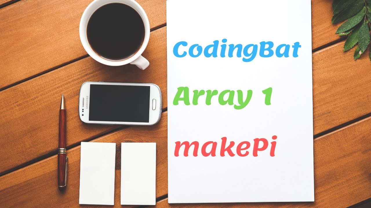 03 Codingbat Array 1 Makepi Java Coding Practice Uibrains By Naveen