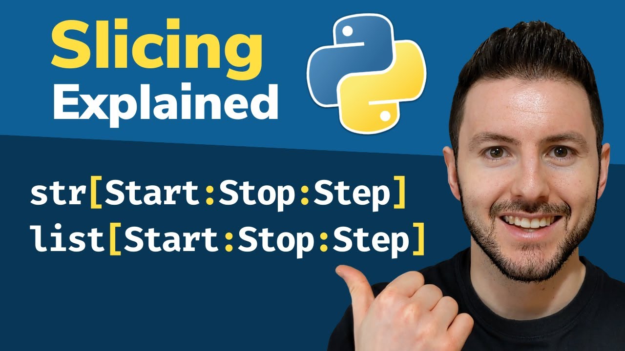 Python Slicing String And List Python Slice Notation Explained Youtube