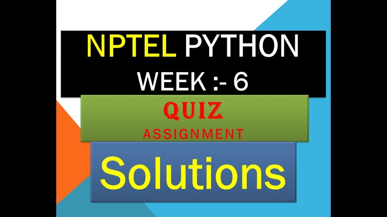 Nptel Python Programming Assignment Solution Week 6 Nptel Python