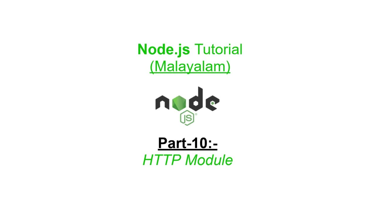Http Module Node Js Malayalam Tutorial Part 10 Youtube
