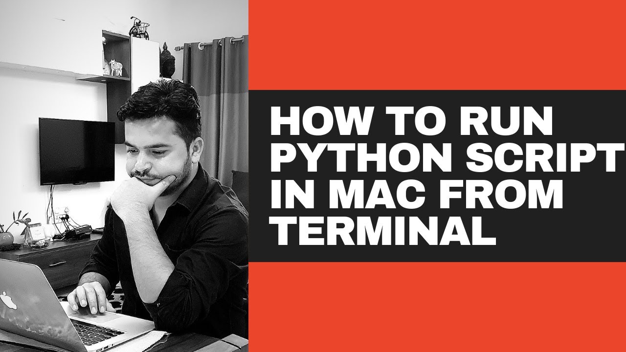 How To Run Python Script In Mac From Terminal Youtube