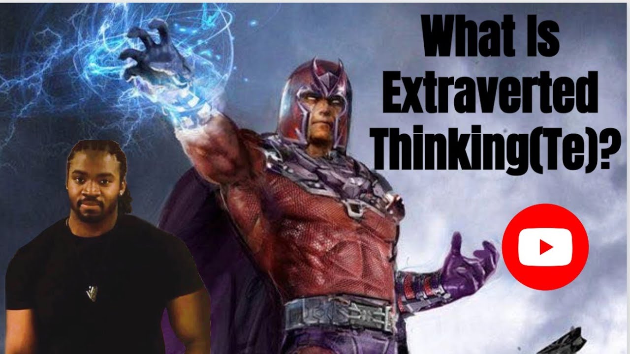 What Is Extraverted Thinking Te Cognitive Function Mongolian