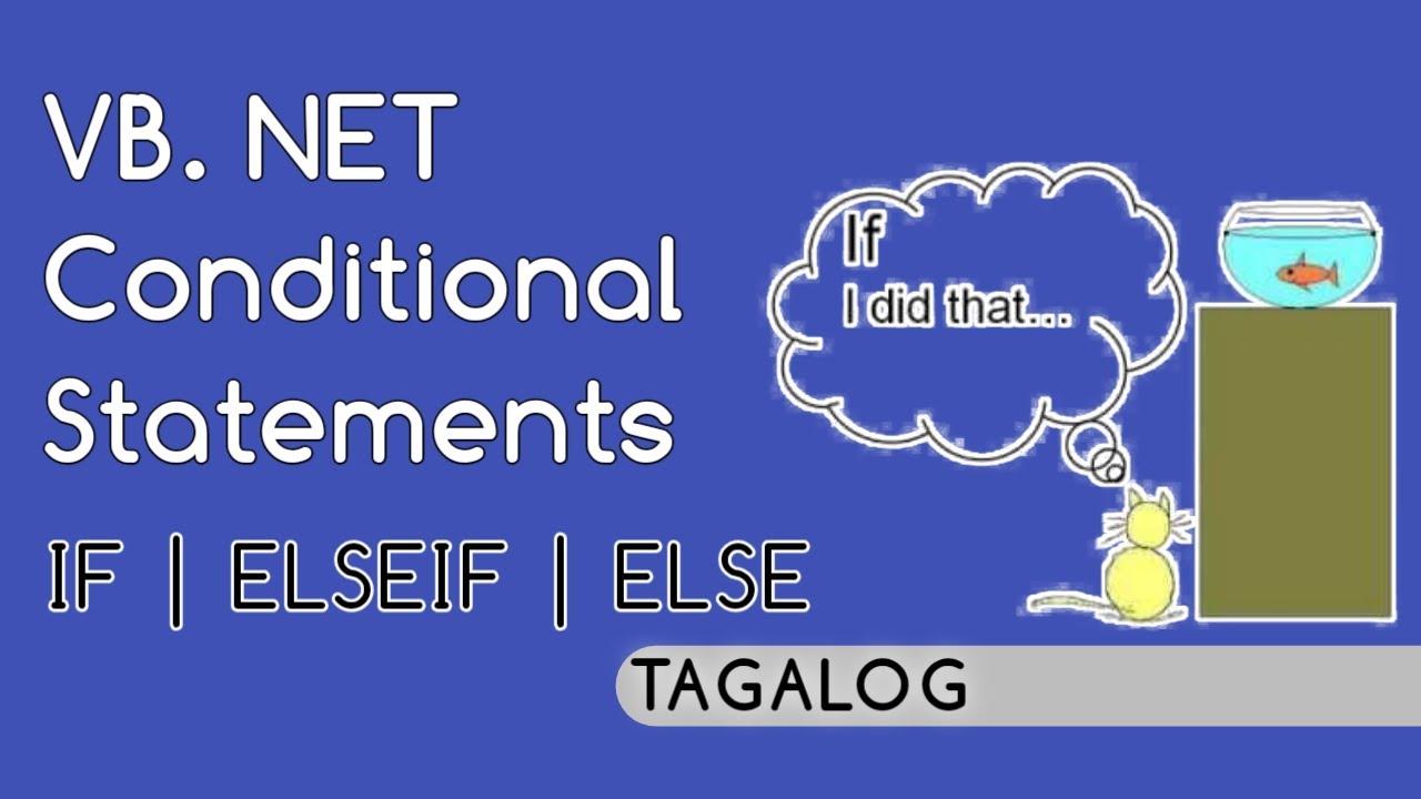 Vb Net Conditional Statements If Else If Else Visual Basic Youtube