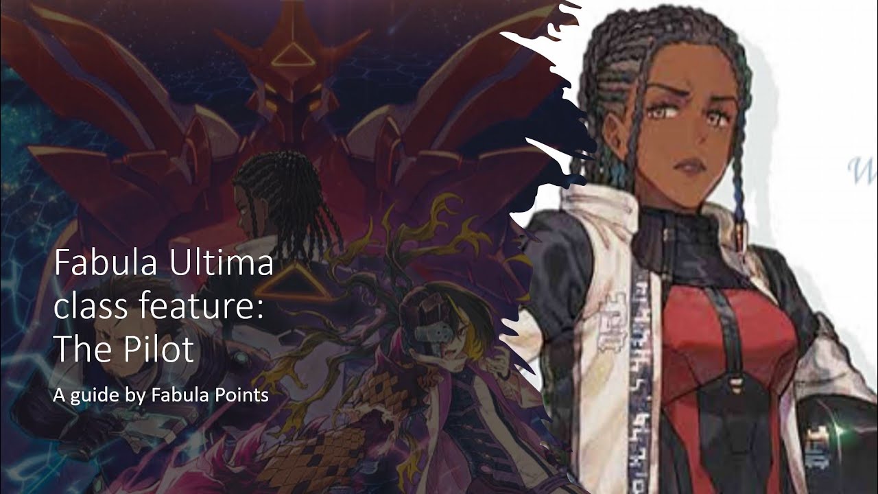 Fabula Ultima Class Feature The Pilot Youtube