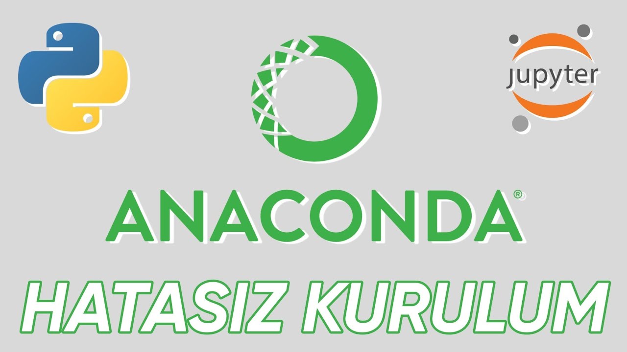 Anaconda Kurulum Youtube