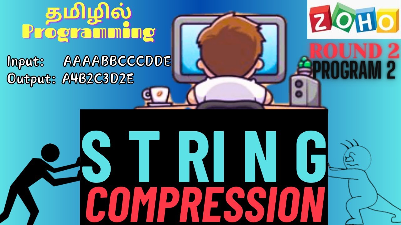 Tamil String Compression In Tamil Zoho Round 2 Programming