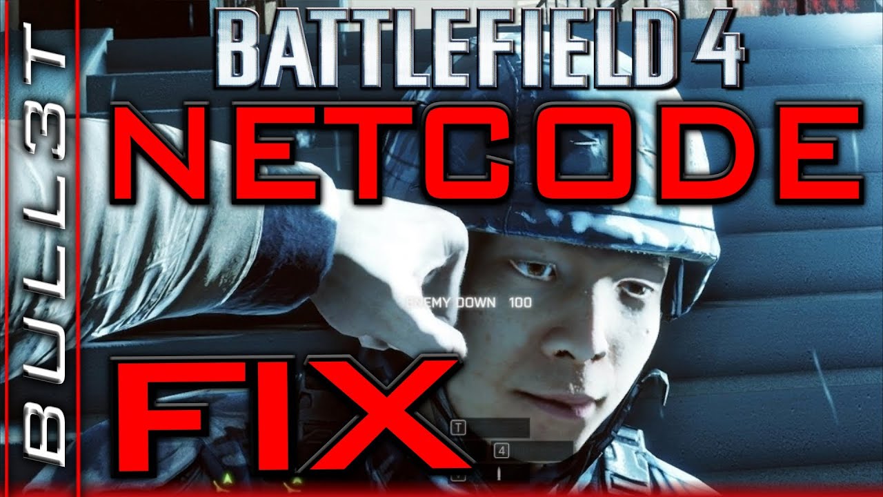 Battlefield 4 Netcode Fix Bf4 Hd Youtube