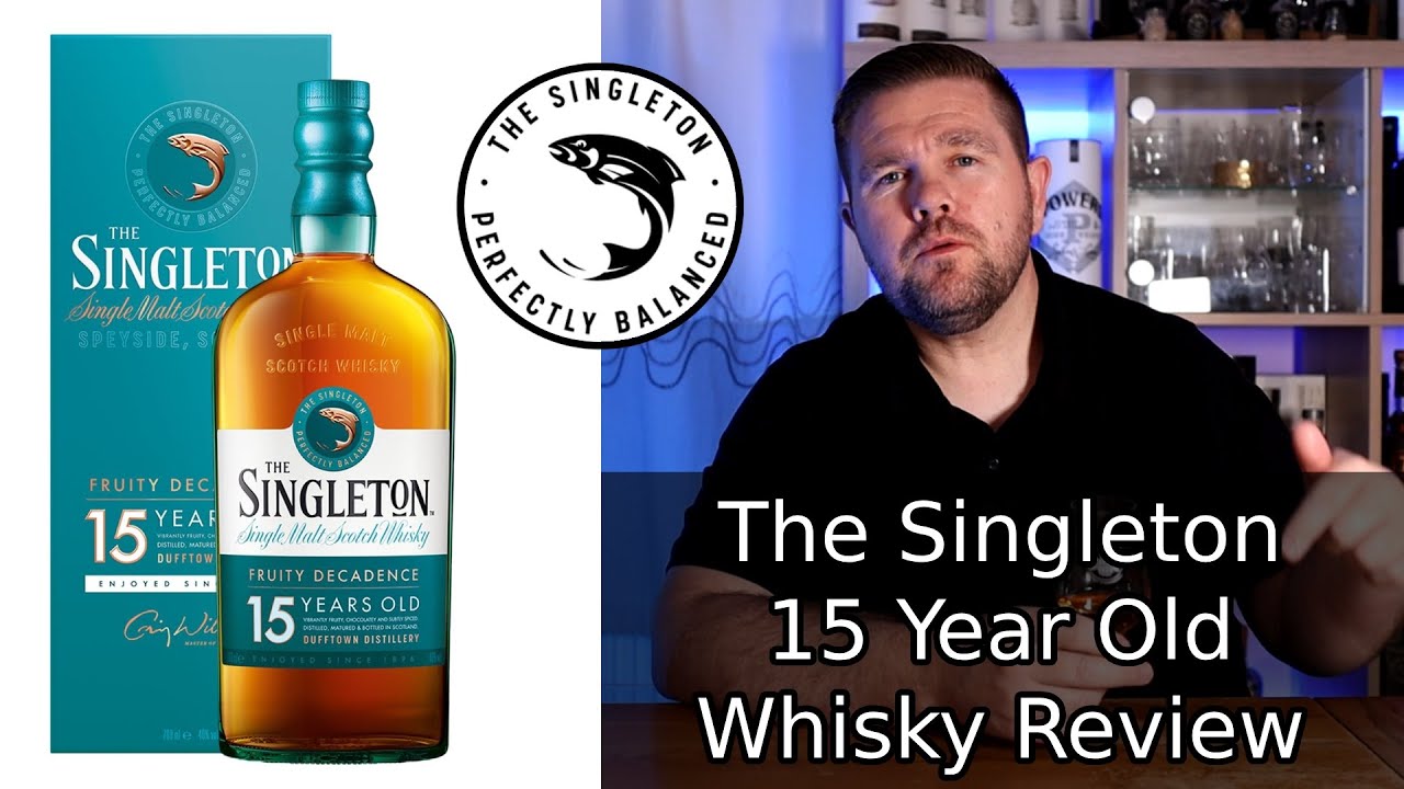 The Singleton 15 Year Old Scotch Whisky Review Youtube