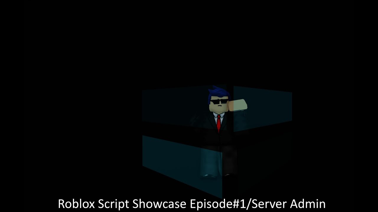 Roblox Script Showcase Episode 1 Server Admin Youtube