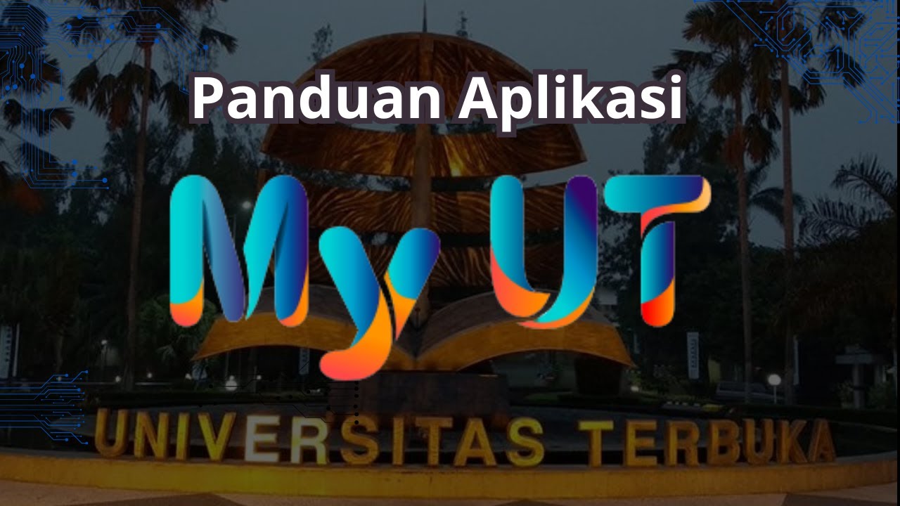Panduan Aplikasi My Ut Youtube