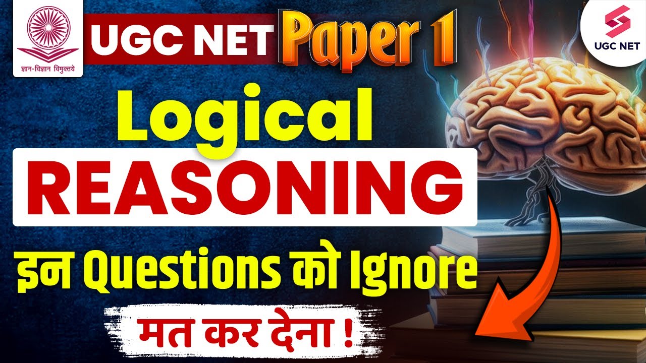 Ugc Net Paper 1 Preparation Logical Reasoning Ugc Net Paper 1