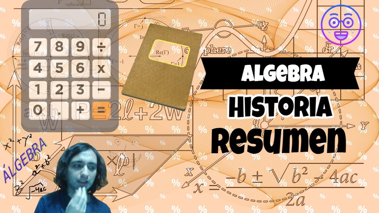Breve Historia Del álgebra Youtube