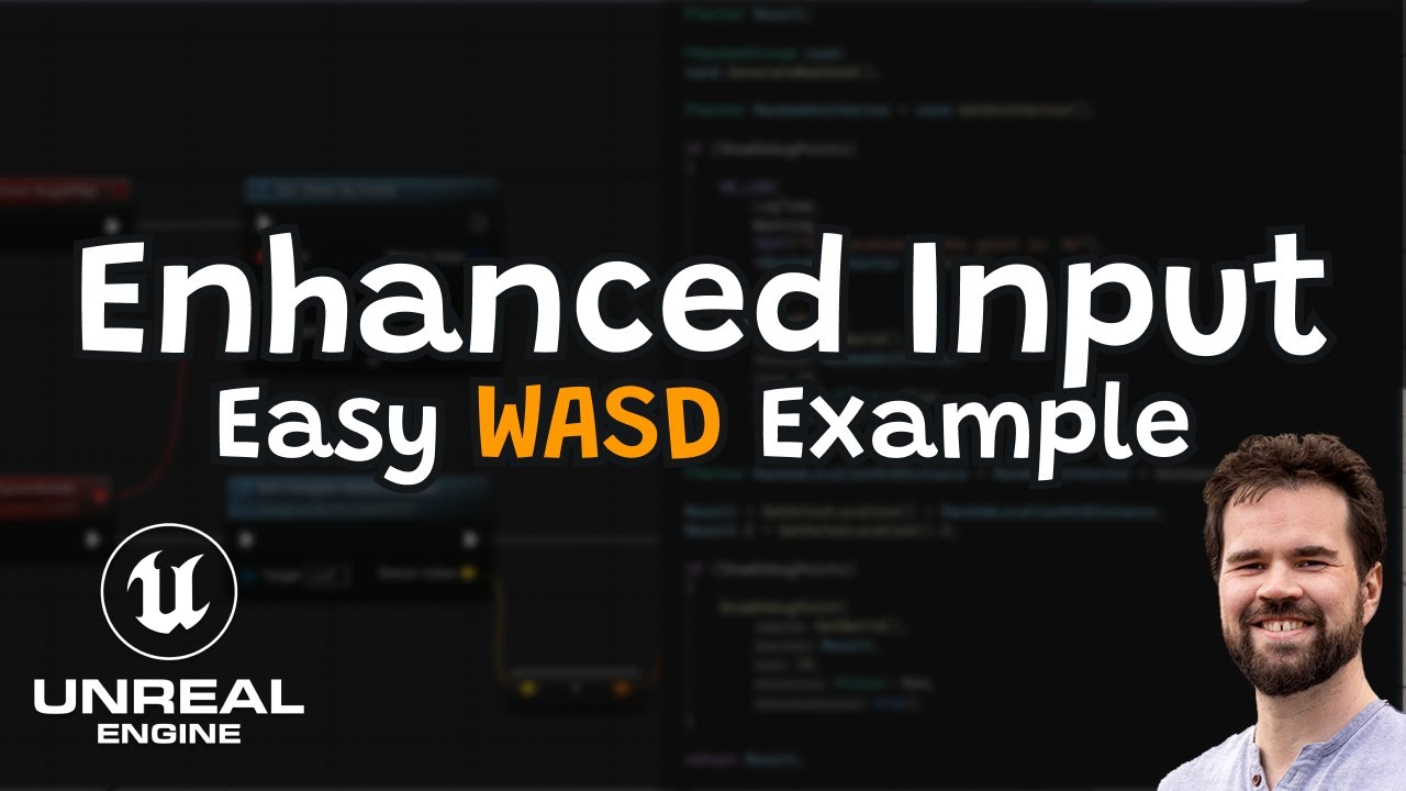 Enhanced Input Unreal Engine Simple Wasd Tutorial Youtube