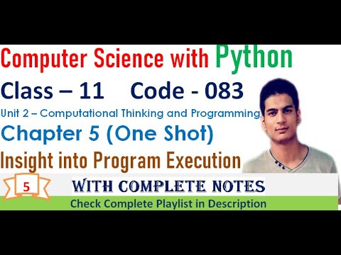 Insight Into Program Execution Chapter 5 Class 11 Computer Science
