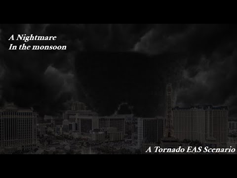 Tornado Eas Scenario A Nightmare In Monsoon Season Youtube
