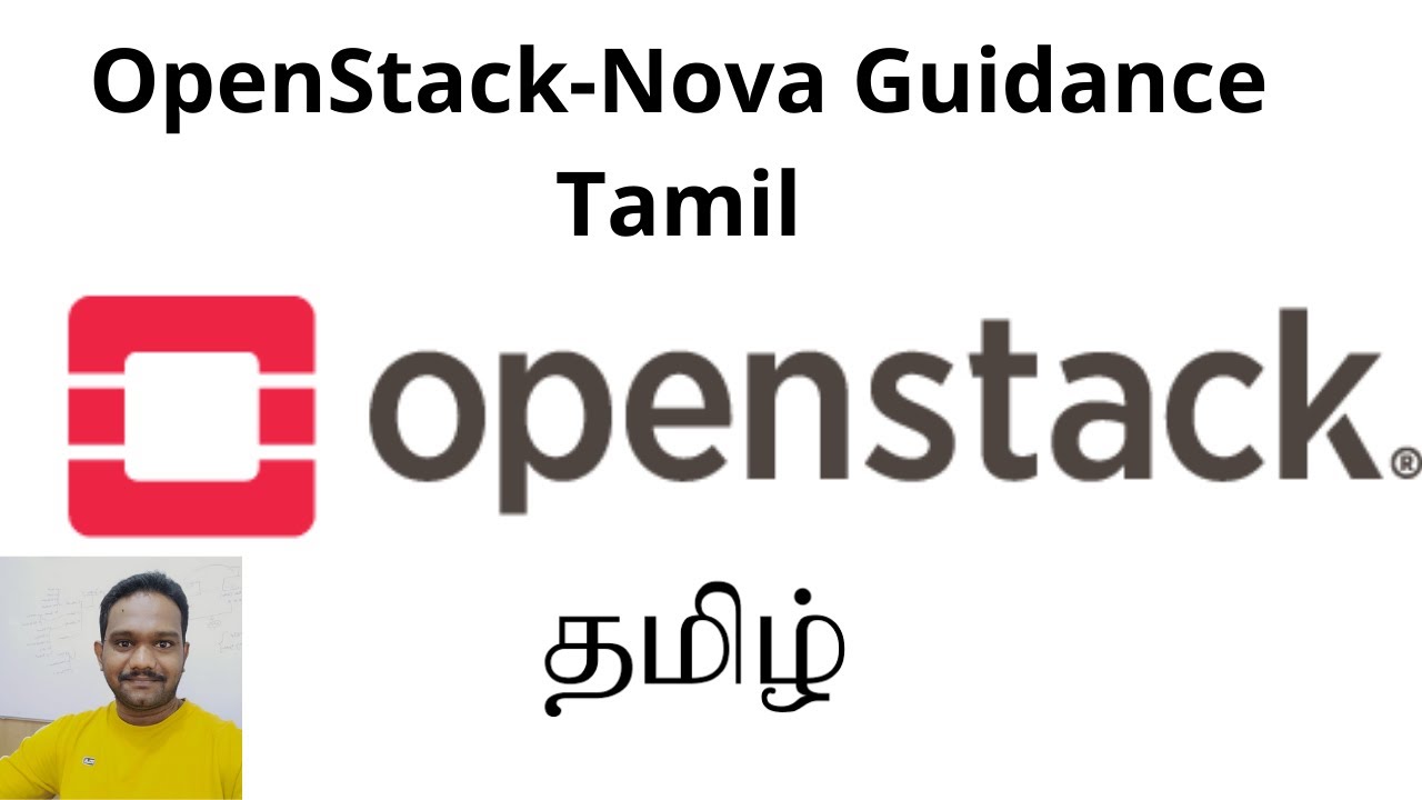 Openstack Nova Guidance Tamil Youtube