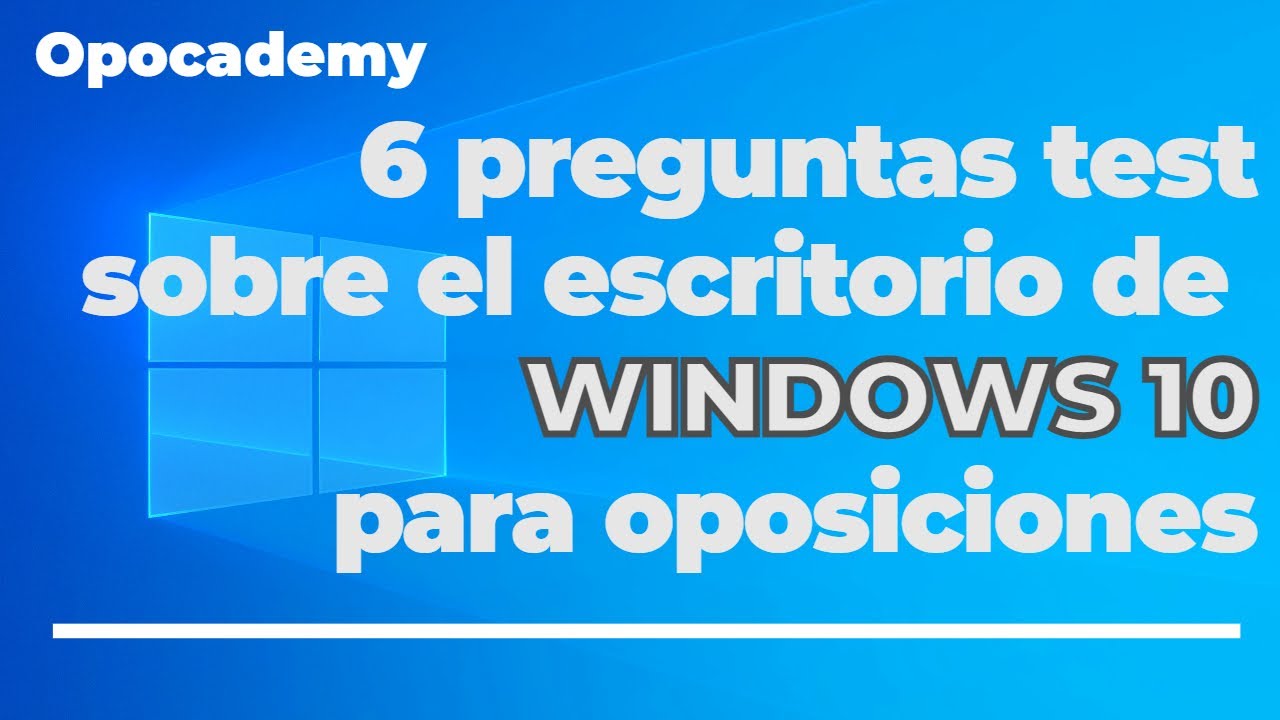 Preguntas Test De Informática Para Oposiciones Sobre El Escritorio De