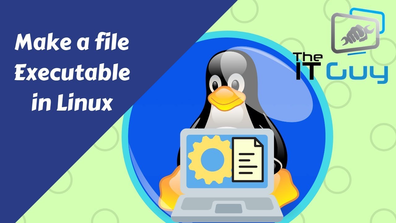 How To Make A File Executable In Linux Youtube