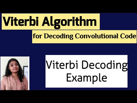 Viterbi Algorithm Viterbi Decoding Of Convolutional Codes Information