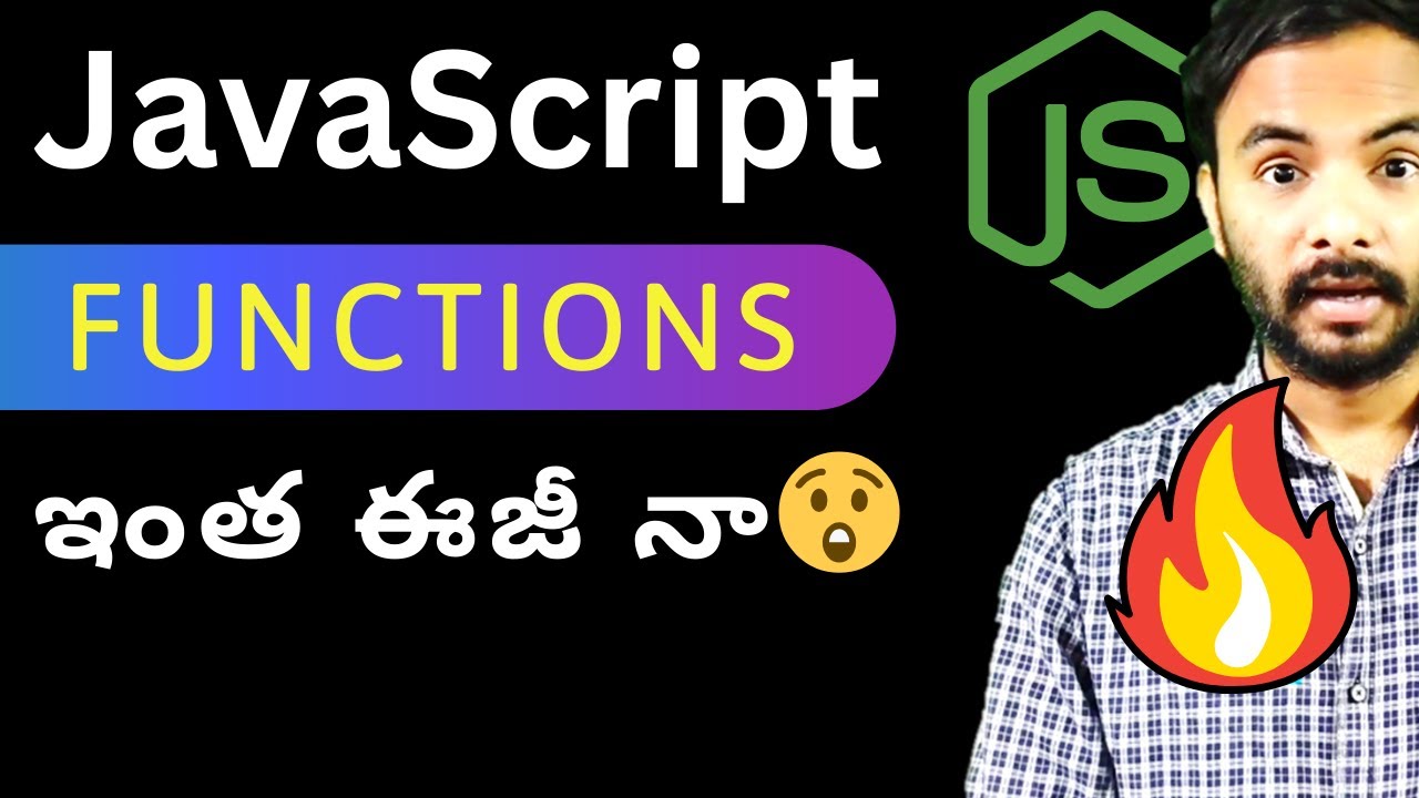 From Basics To Advanced Javascript Functions In Telugu Youtube