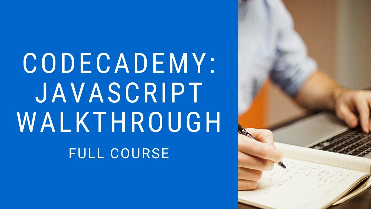 Codecademy Learn Javascript Full Walkthrough Youtube