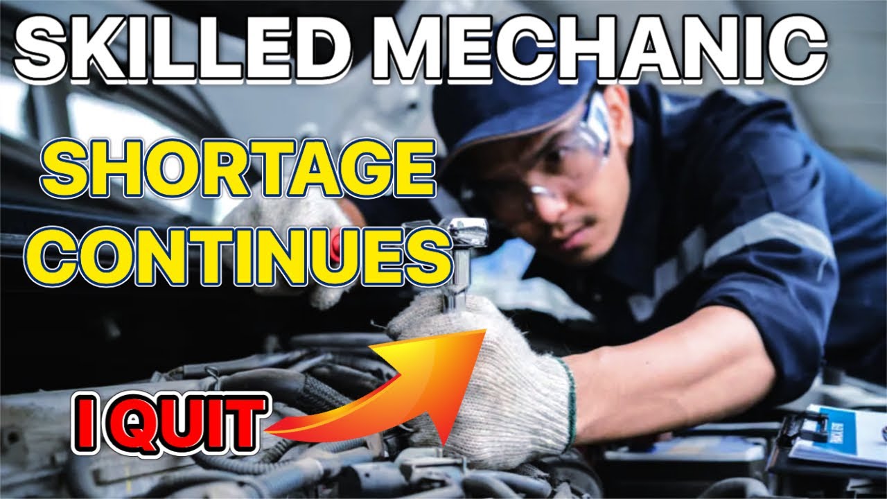 Why Are Auto Mechanics Quitting In 2025 The Shortage Of Highly Skilled
