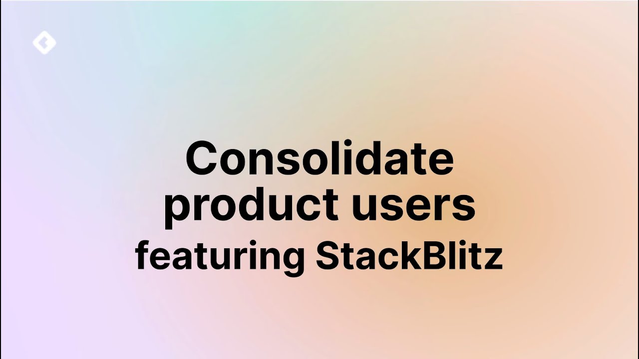 Consolidate Product Users Stackblitz Youtube
