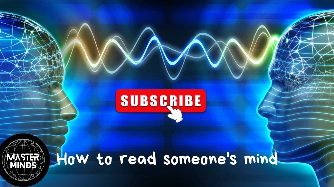 How To Read Someone S Mind A Guide To Reading Thoughts Unlock The