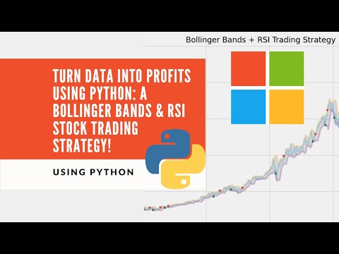 Turn Data Into Profits Using Python A Bollinger Bands Rsi Stock