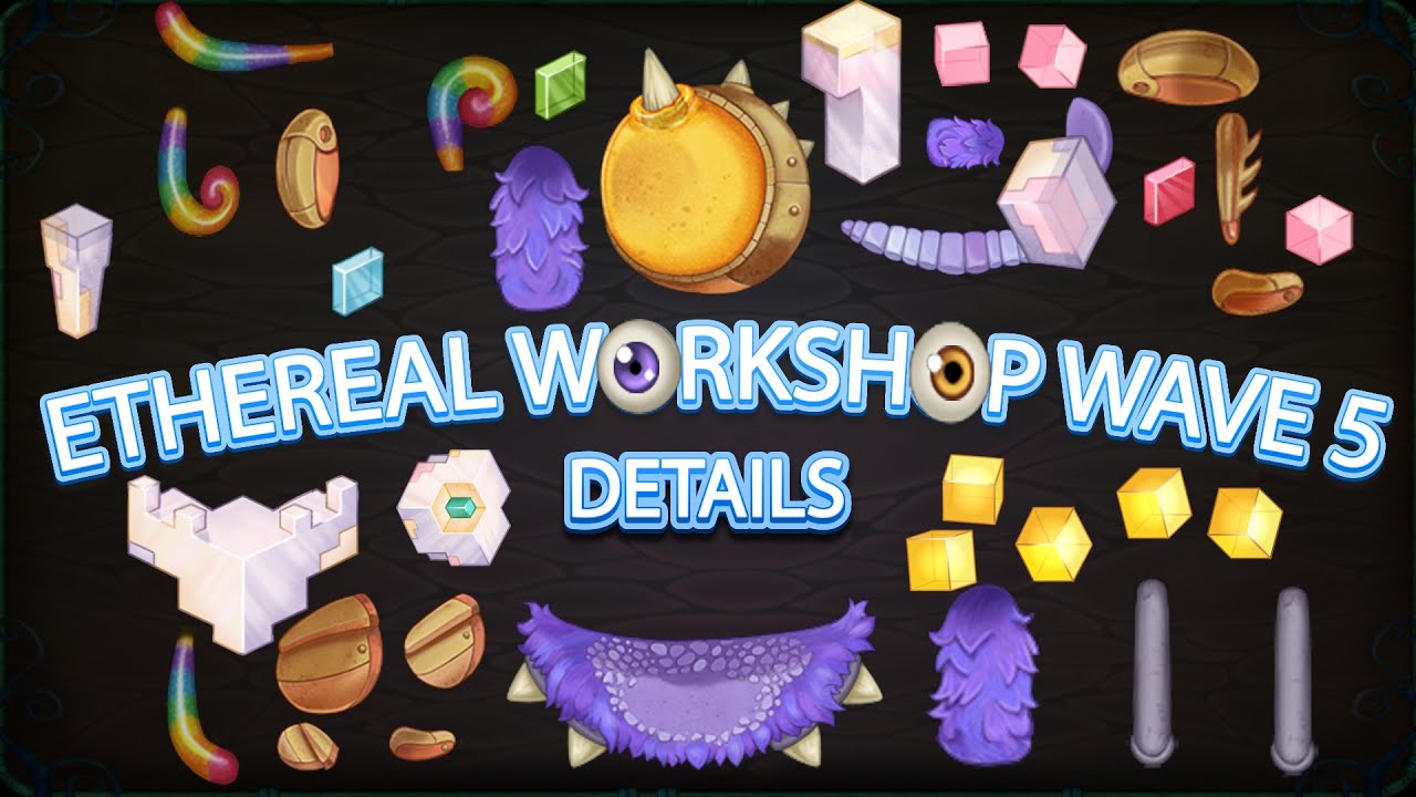 All Monster Ethereal Workshop Wave 5 Details Construction Msm