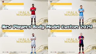 New Player Body Model Fix Custom 2024 Pes 2021 Football Life 2024 Prayudi Stargames Mp3 Music ...