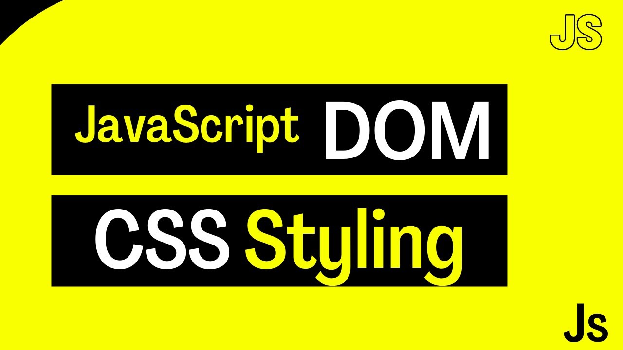 Javascript Dom Css Styling Methods Complete In Hindi Urdu Youtube