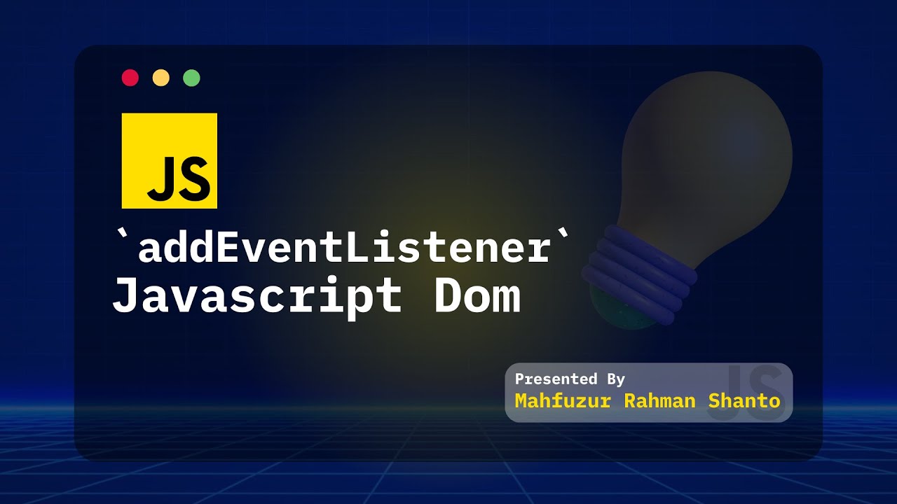 Addeventlistener Javascript Dom Youtube