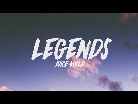 Juice Wrld Legends Lyrics Youtube