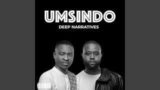 Umsindo Deep Narratives Topic Mp3 Music & Mp4 video downloads