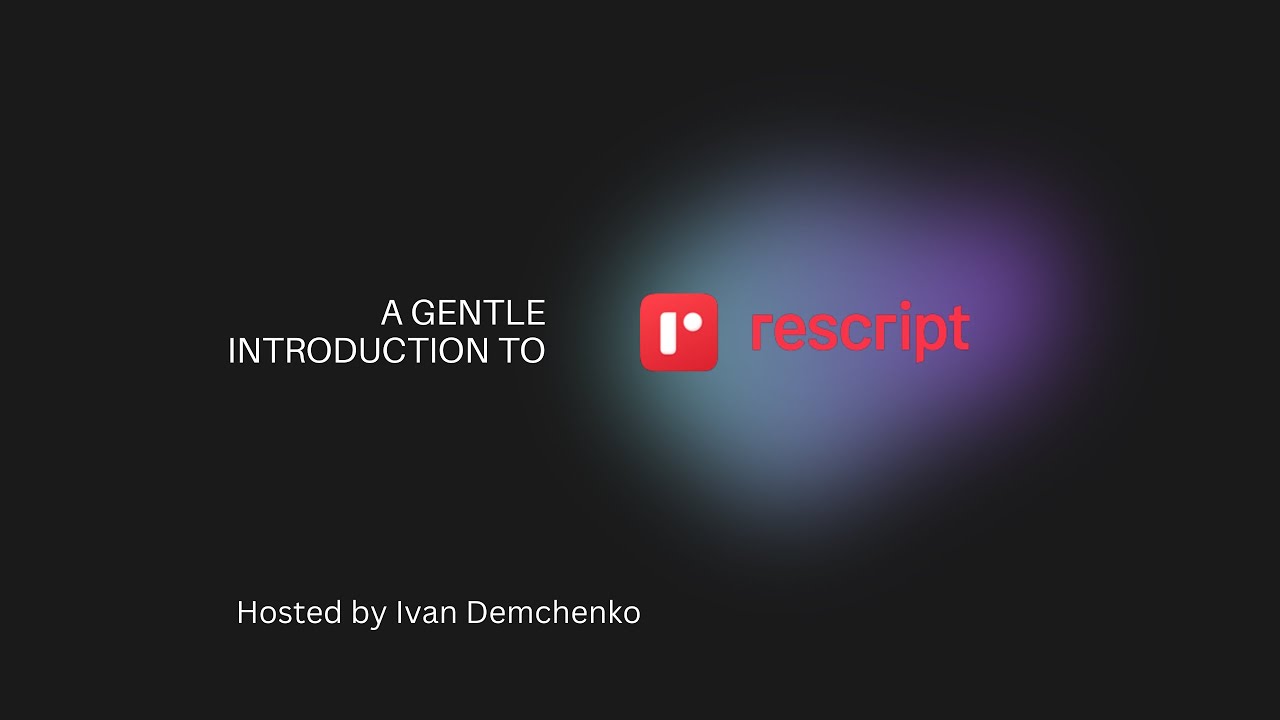 Rescript Course Intro Youtube