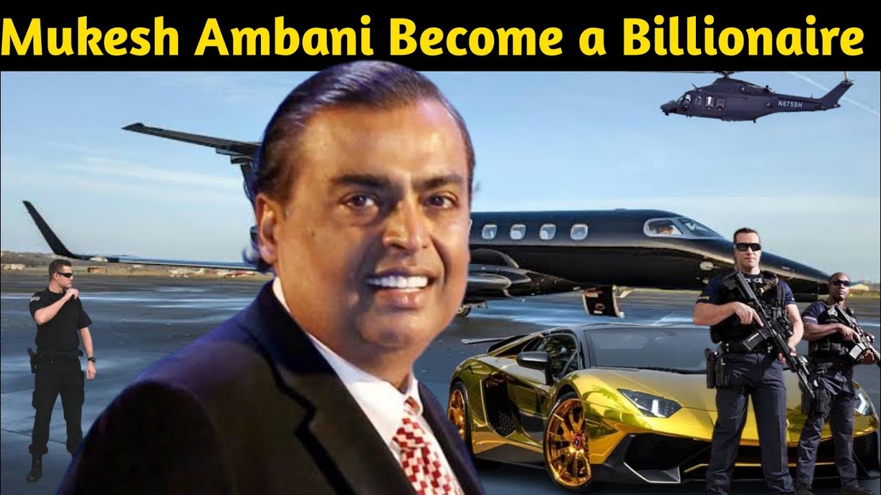 How Mukesh Ambani Got So Rich Youtube