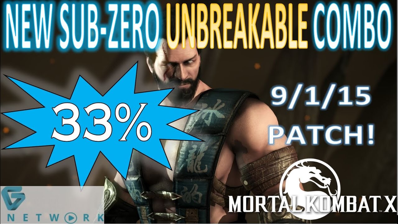 Mortal Kombat X Post Patch 9 1 14 New Sub Zero Unbreakable Combo