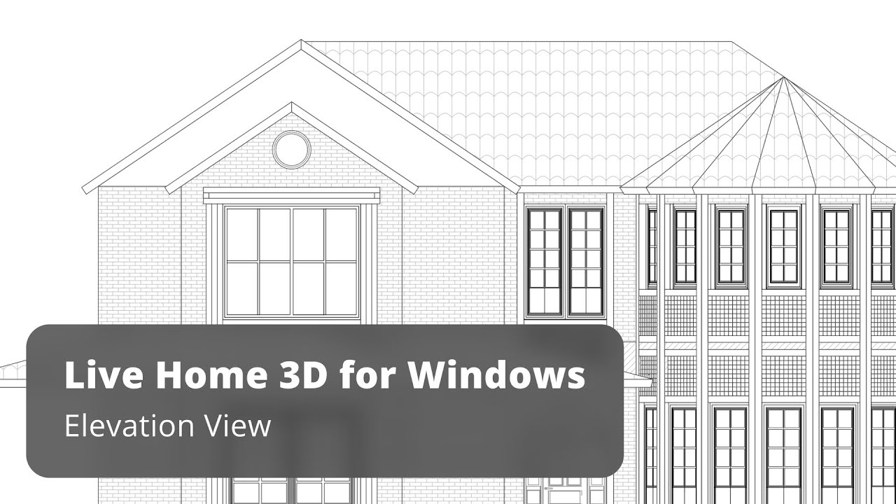 Elevation View Live Home 3d Pro For Windows Tutorials Youtube