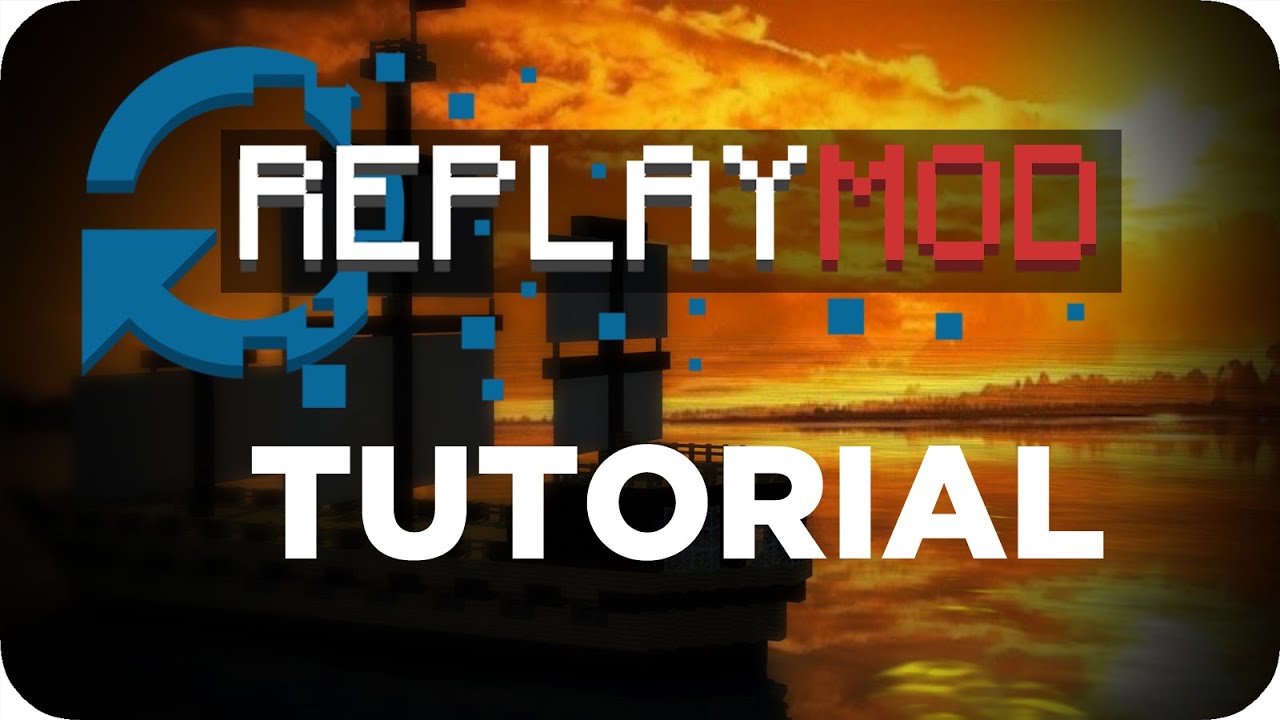 Minecraft Replay Mod De Youtube