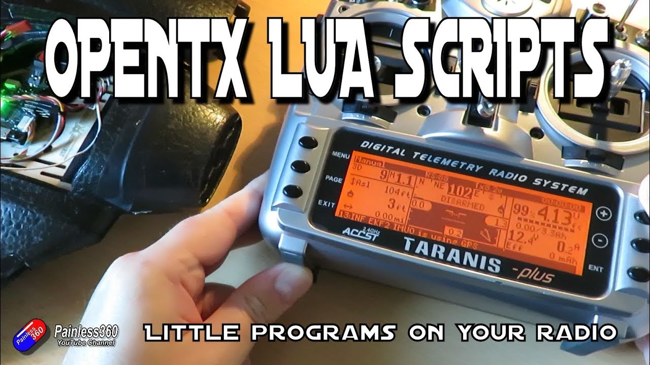 Introduction To Lua Scripts In Opentx Youtube