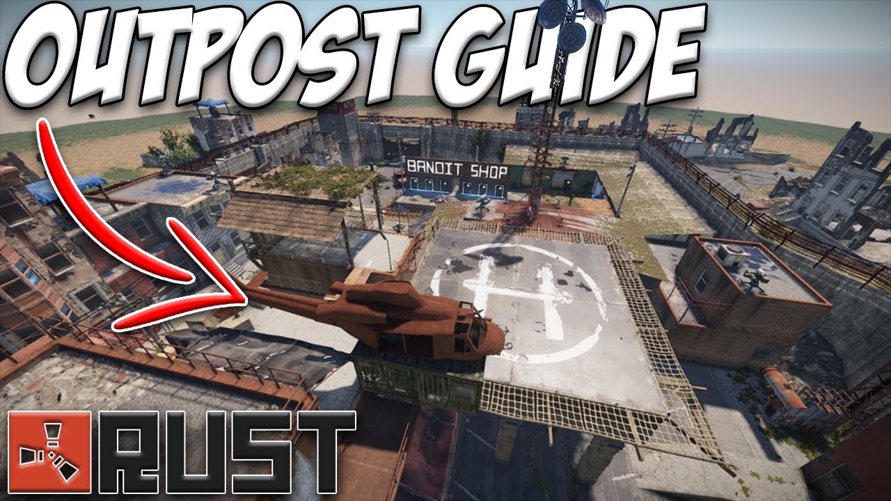 Outpost Guide Rust Youtube