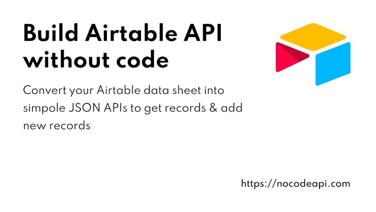 Build Airtable Api Without Code Youtube