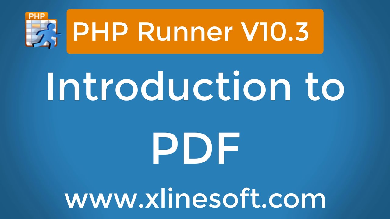 Php Runner Version 10 3 Introduction To Pdf Youtube