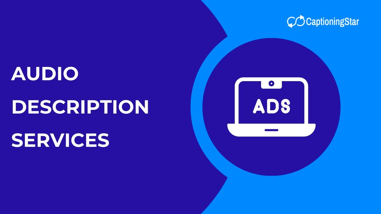 Audio Description Services Captioningstar Youtube