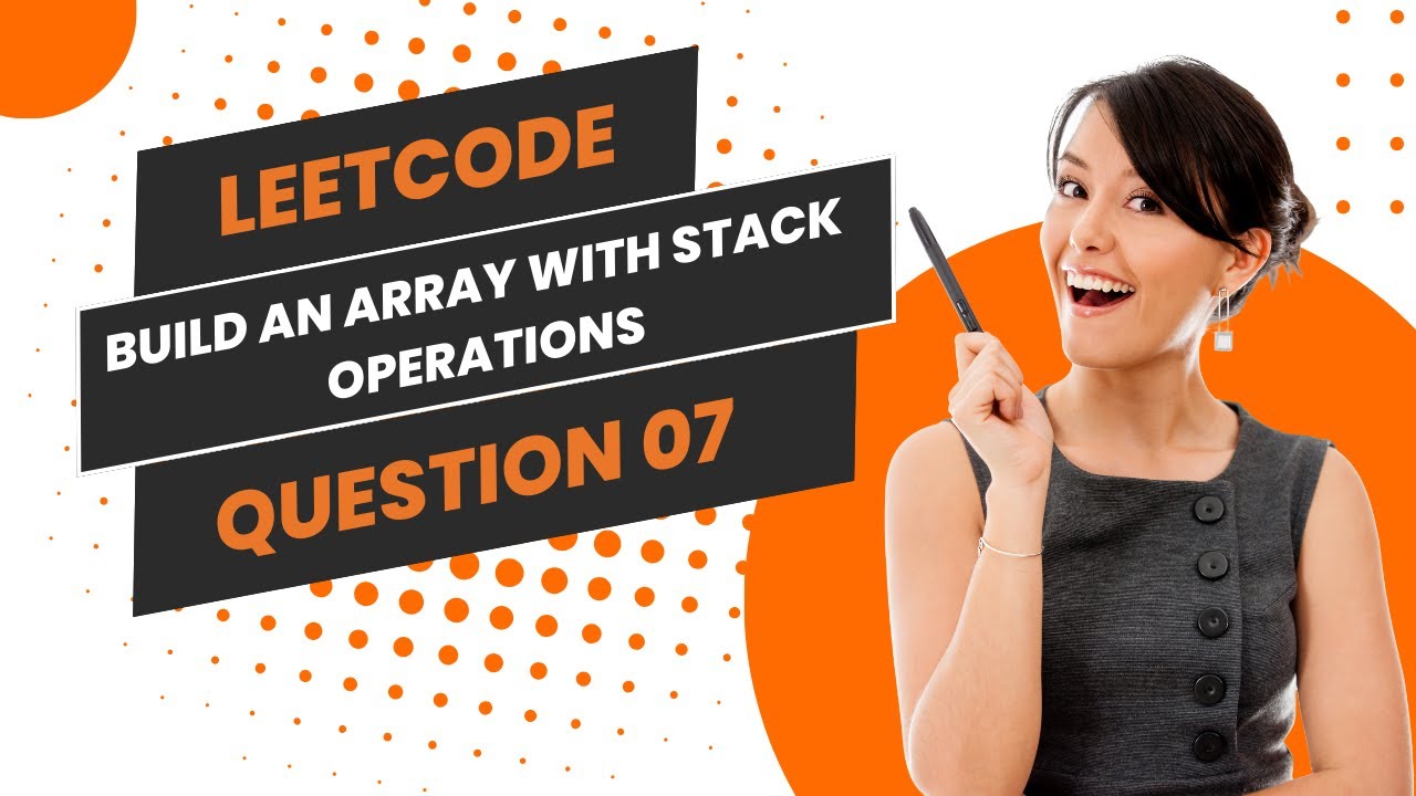 1441 Build An Array With Stack Operations Leetcode Code Walkthrough