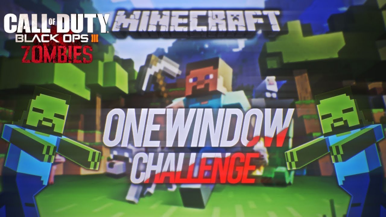 Minecraft One Window Challenge Call Of Duty Zombies Youtube